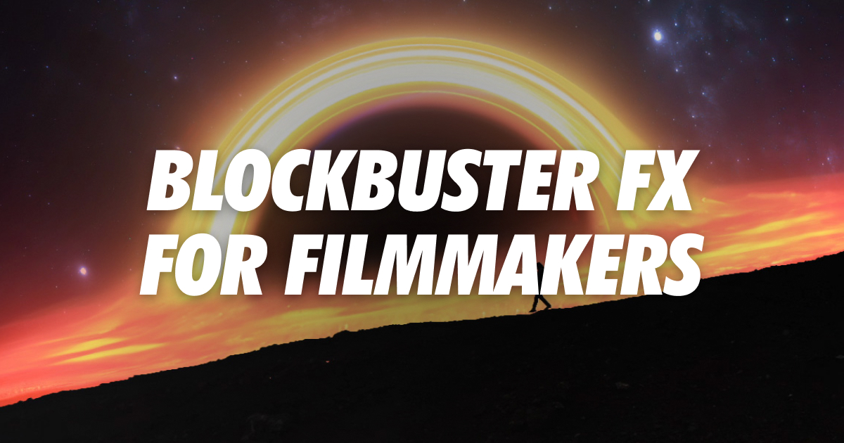 Pricing - MakeBIGFILMS - Blockbuster FX for Filmmakers